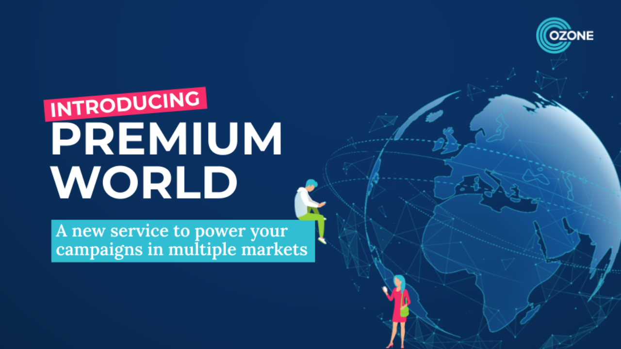 Ozone launches Premium World to extend campaigns across multiple ...